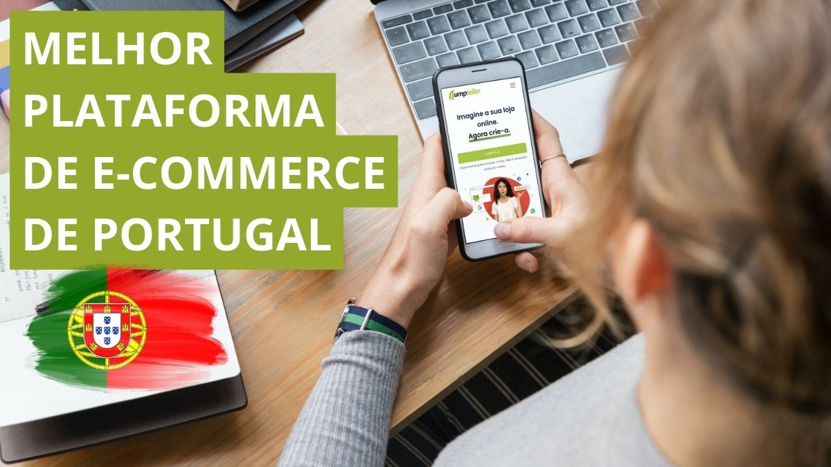 As 3 melhores plataformas de e-commerce em Portugal